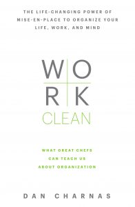 Book summary: Work clean by Dan Charnas - We Are The Living